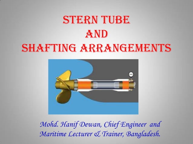 Stern Tube and Shafting Arrangements | PDF