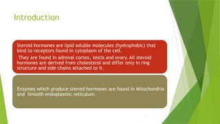 steroid hormone and their classification | PPTX