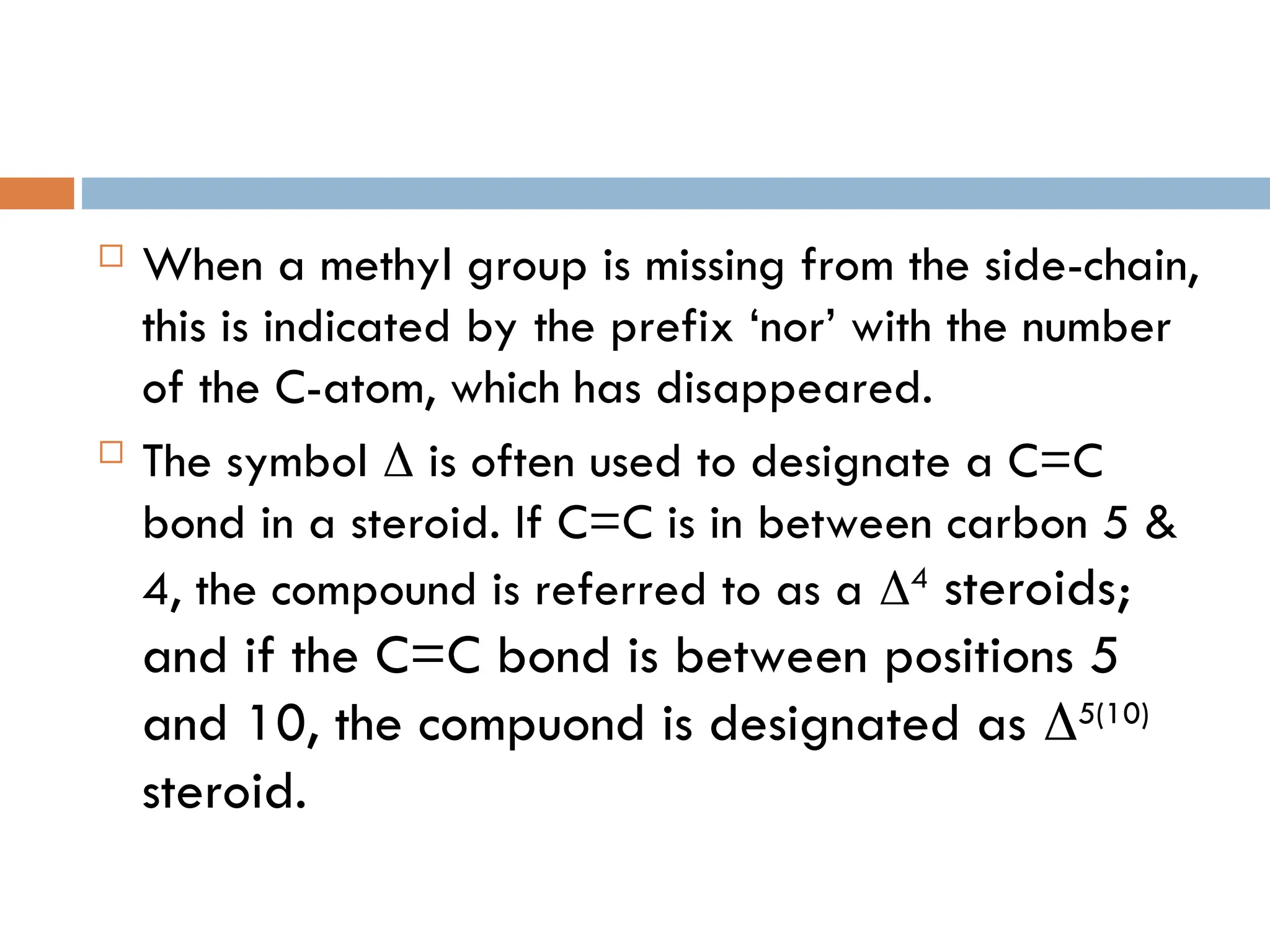 Steroids with Chemistry, Nomenclature, Stereochemistry and ...