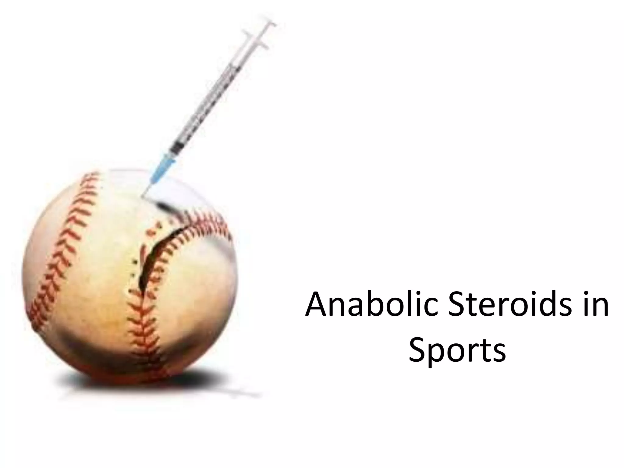 Steroids in sports | PPTX