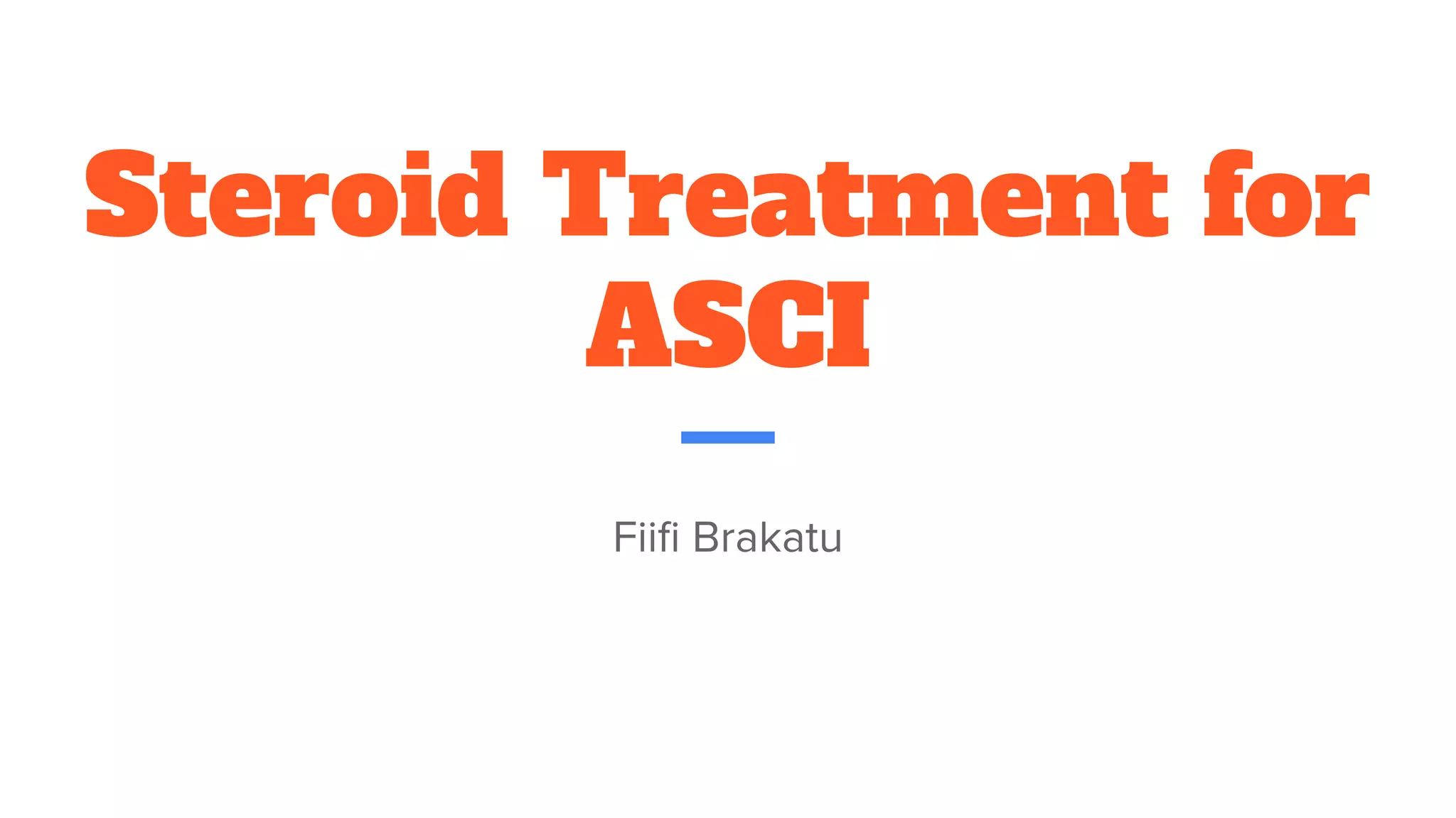 Steroid Treatment for Acute Spinal Cord Injury.pdf