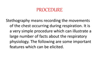 Stethograph- Recording Respiratory Movements | PPTX