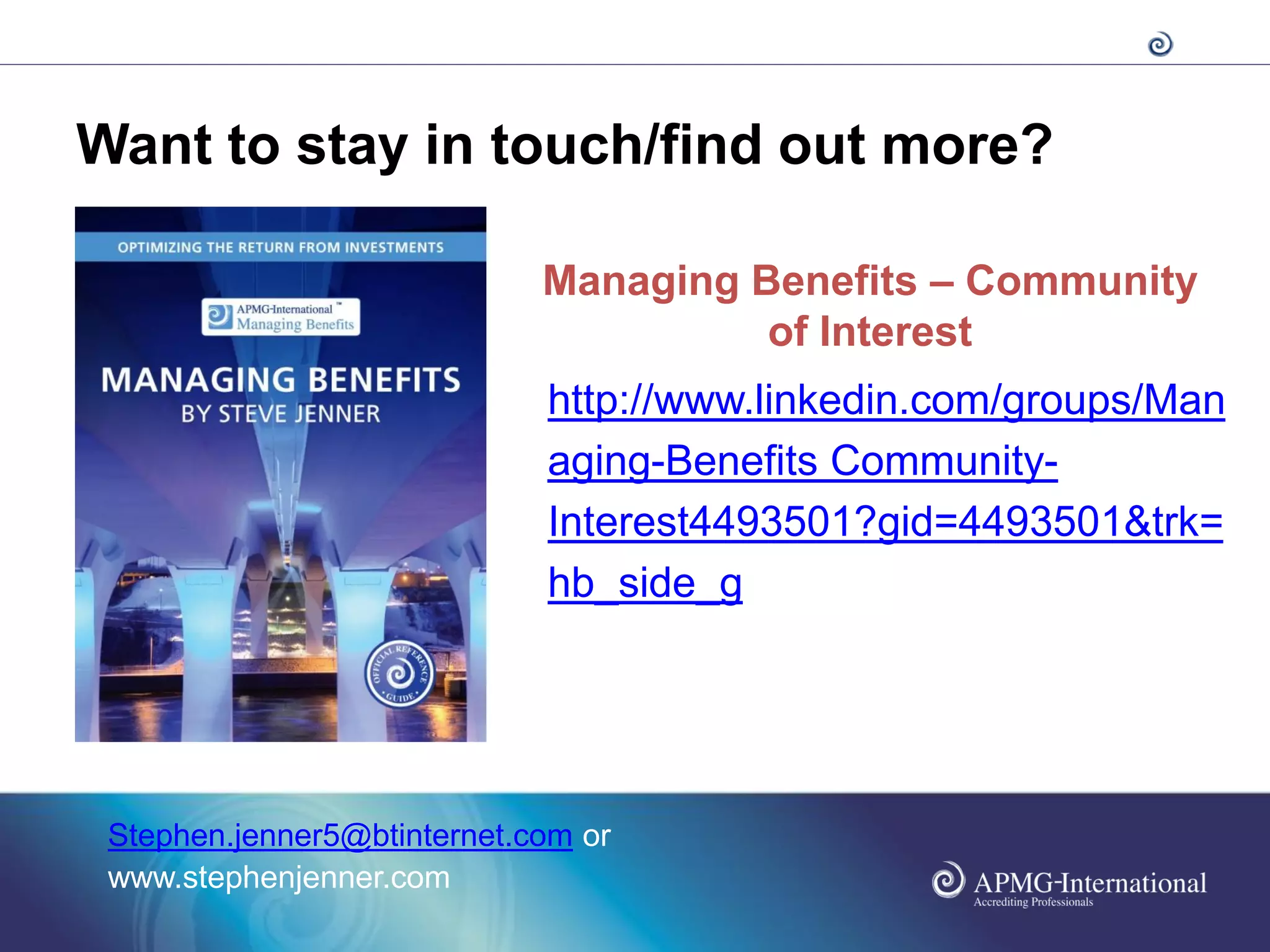 Steve Jenner. Managing Benefits; the new guidance and certification ...