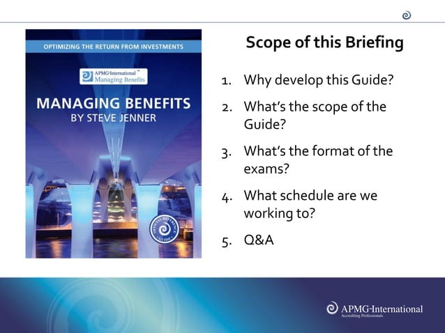 Steve Jenner. Managing Benefits; the new guidance and certification ...