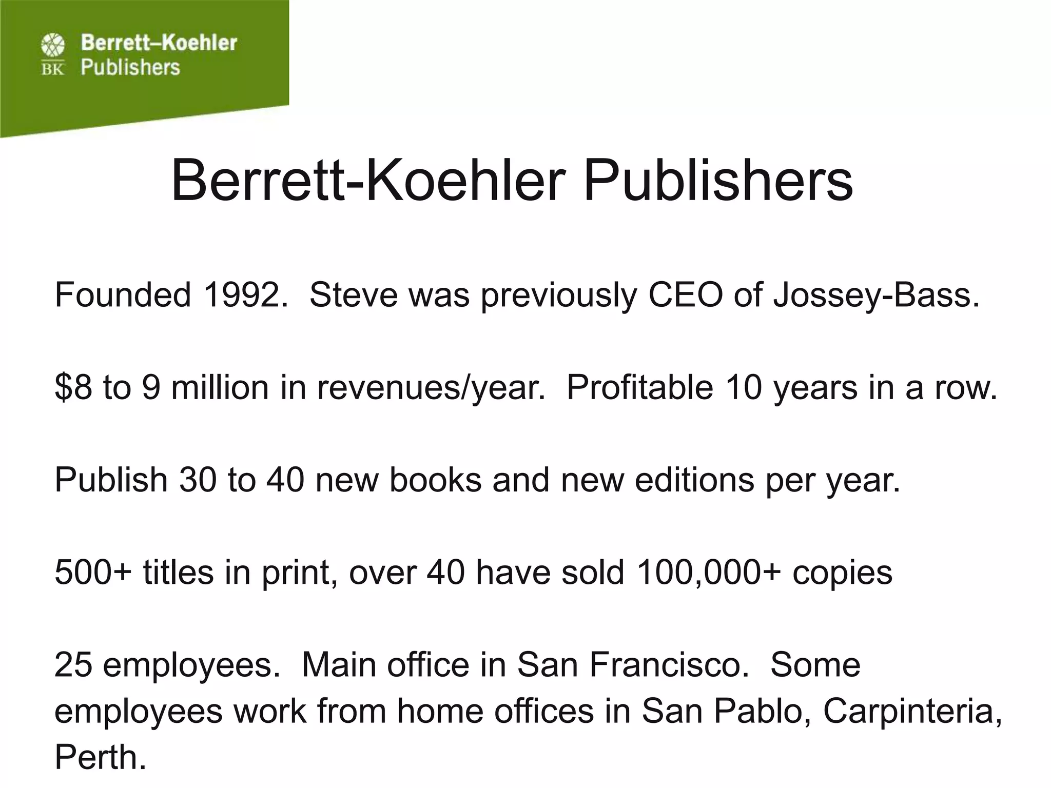 Steve Piersanti of Berrett-Koehler Publishers - Keynote Address at PubWest Confernce 11-8-13 | PPTX