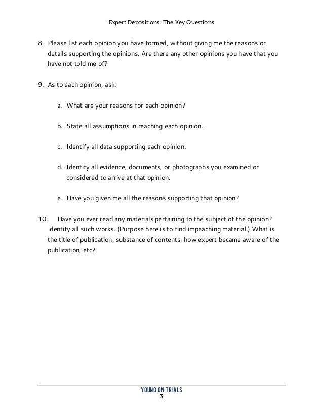 Expert Depositions: The Key Questions, by Steve Young ("the last minute ...