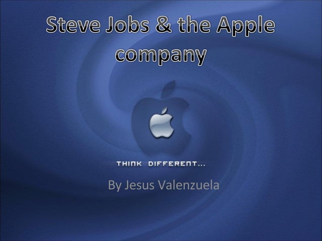 TRiO - Steve Jobs & the Apple company - Jesus Valenzuela | PPT