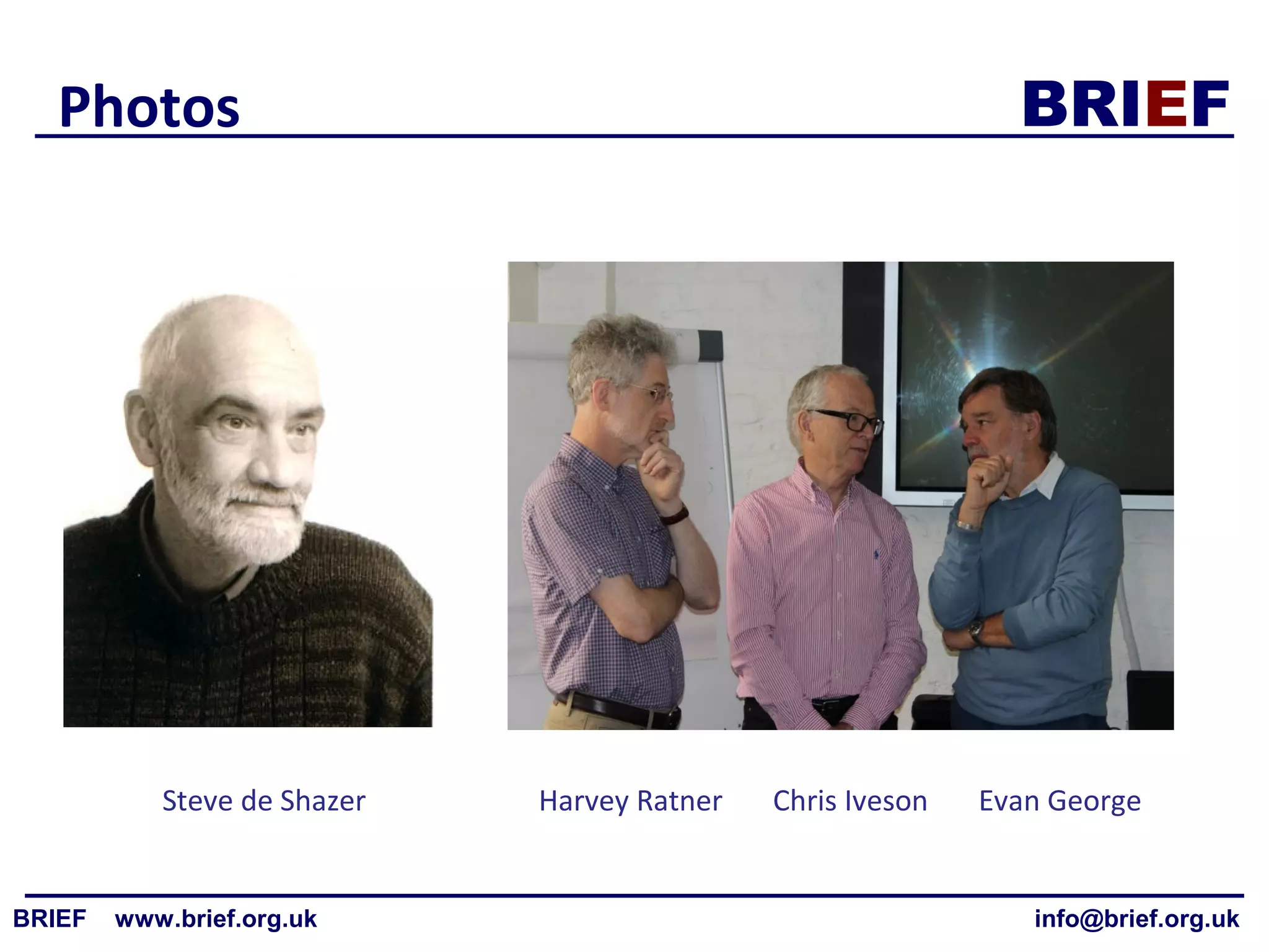 Solution Focused Brief Therapy, Steve de Shazer and BRIEF | PPT