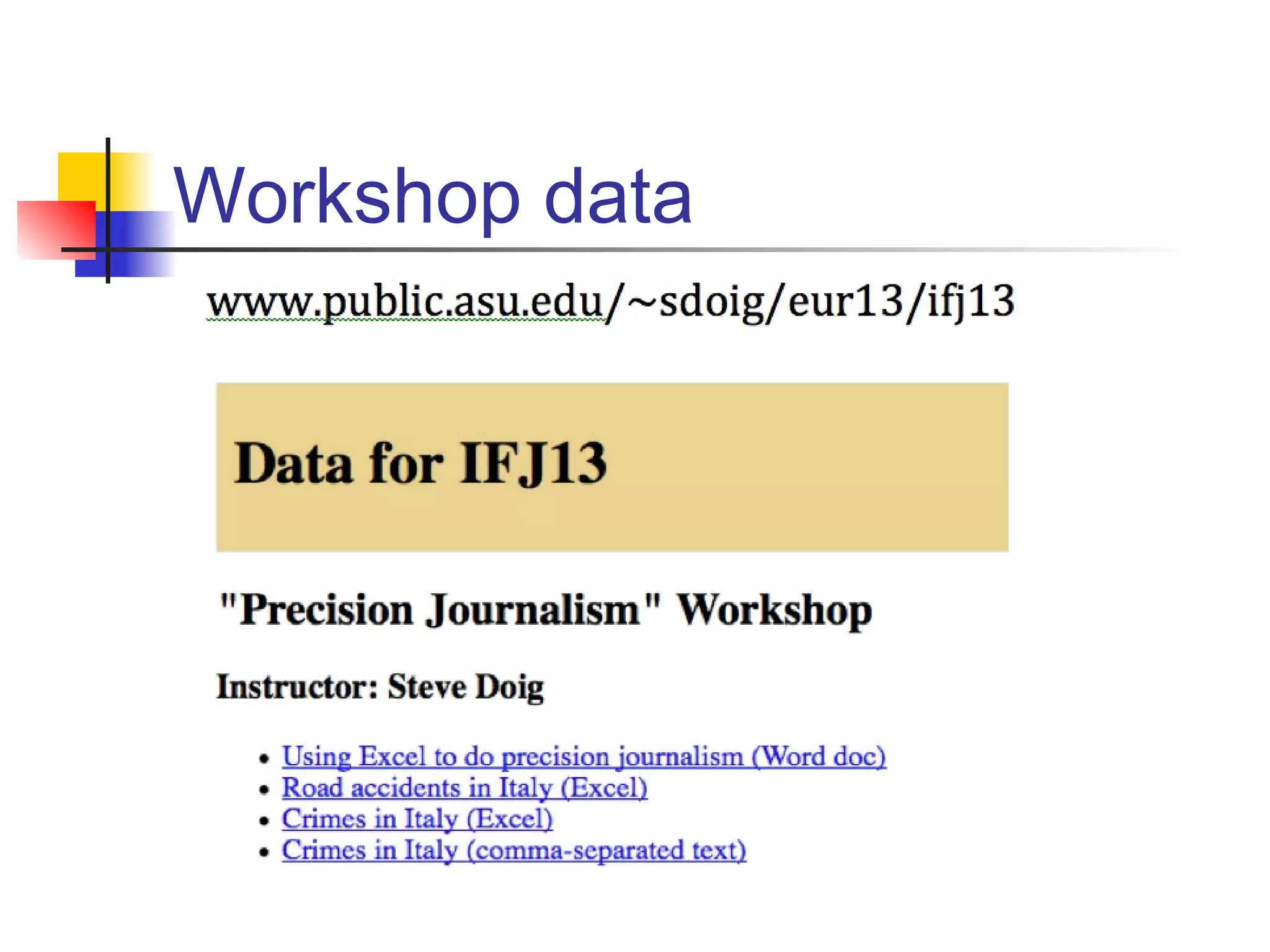 Precision Journalism by Steve Doig | PPT
