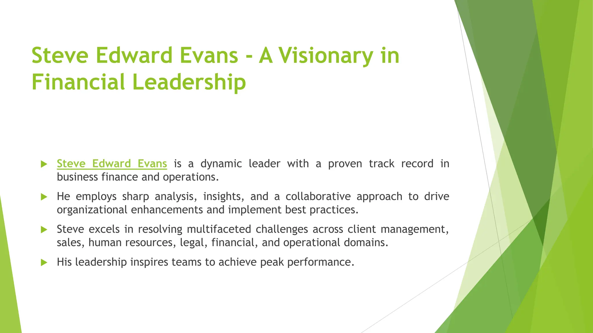 Steve Edward Evans: Crafting Success in Finance and Business Leadership ...