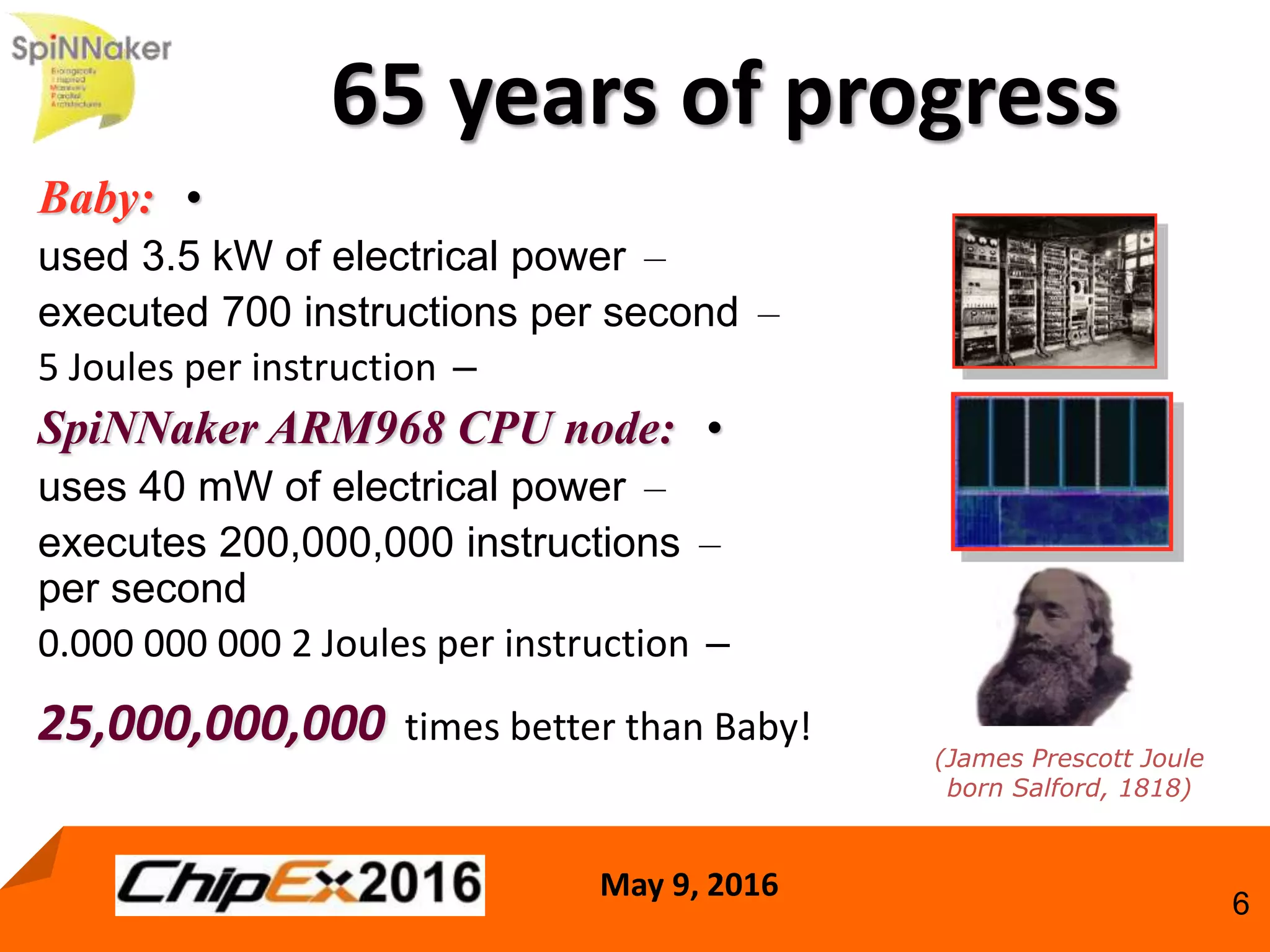 Prof. Steve Furber, University of Manchester, Principal Designer of the ...