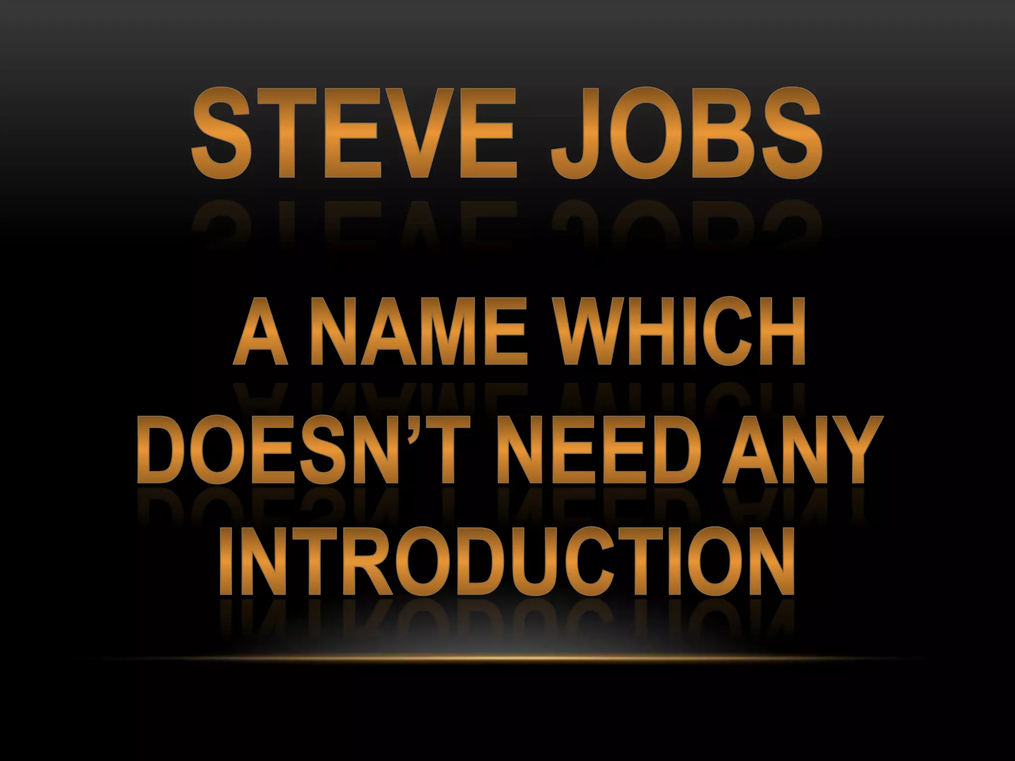 Steve Jobs - Inventor of the COOOLLL!!! | PPT