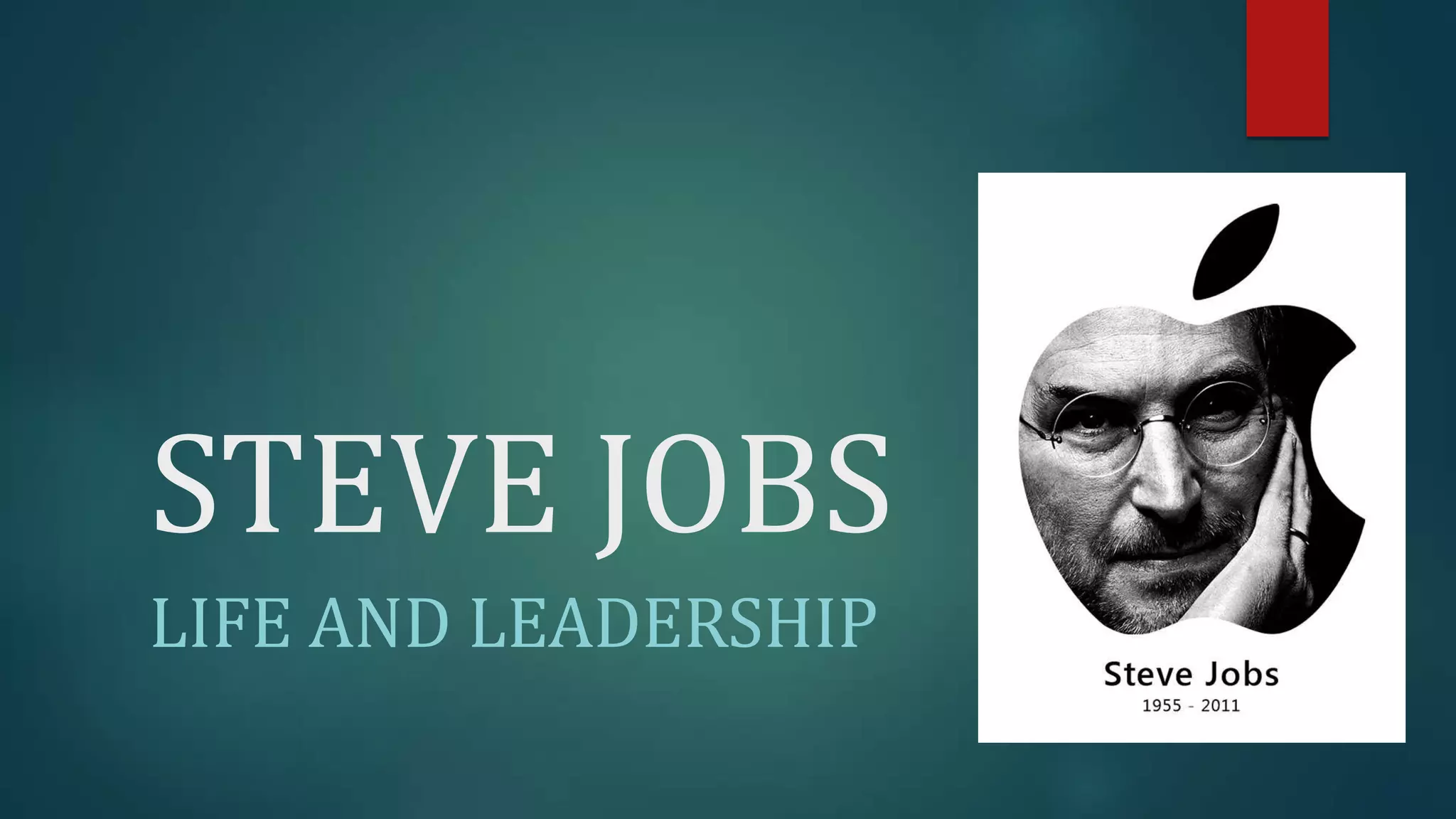 Steve Jobs: Visionary, Leader | PPTX