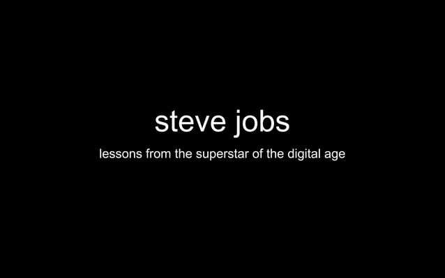 Steve Jobs - Entrepreneurship Lessons From The Superstar | PPT