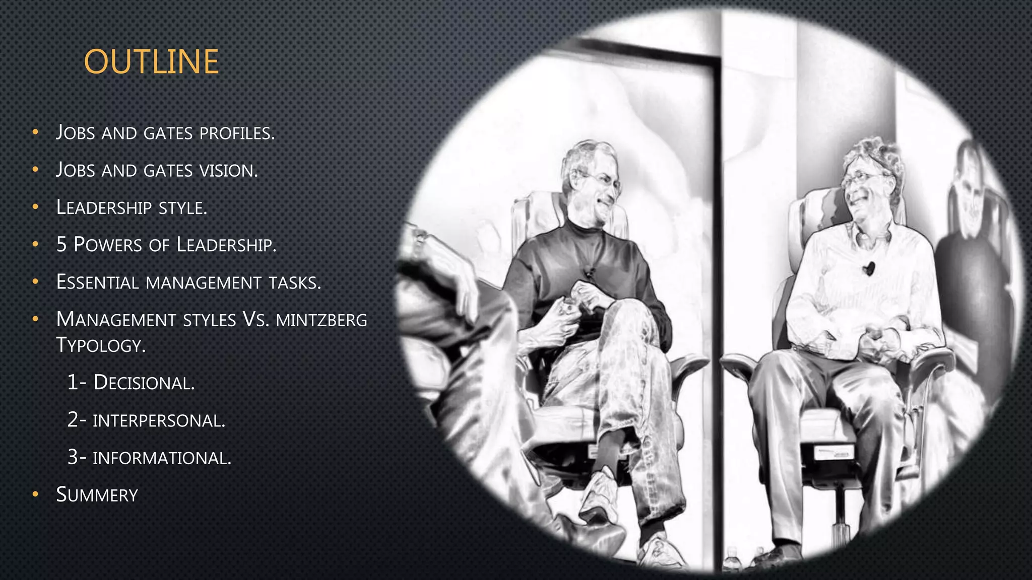 Steve jobs management style comparing to gates style | PPT