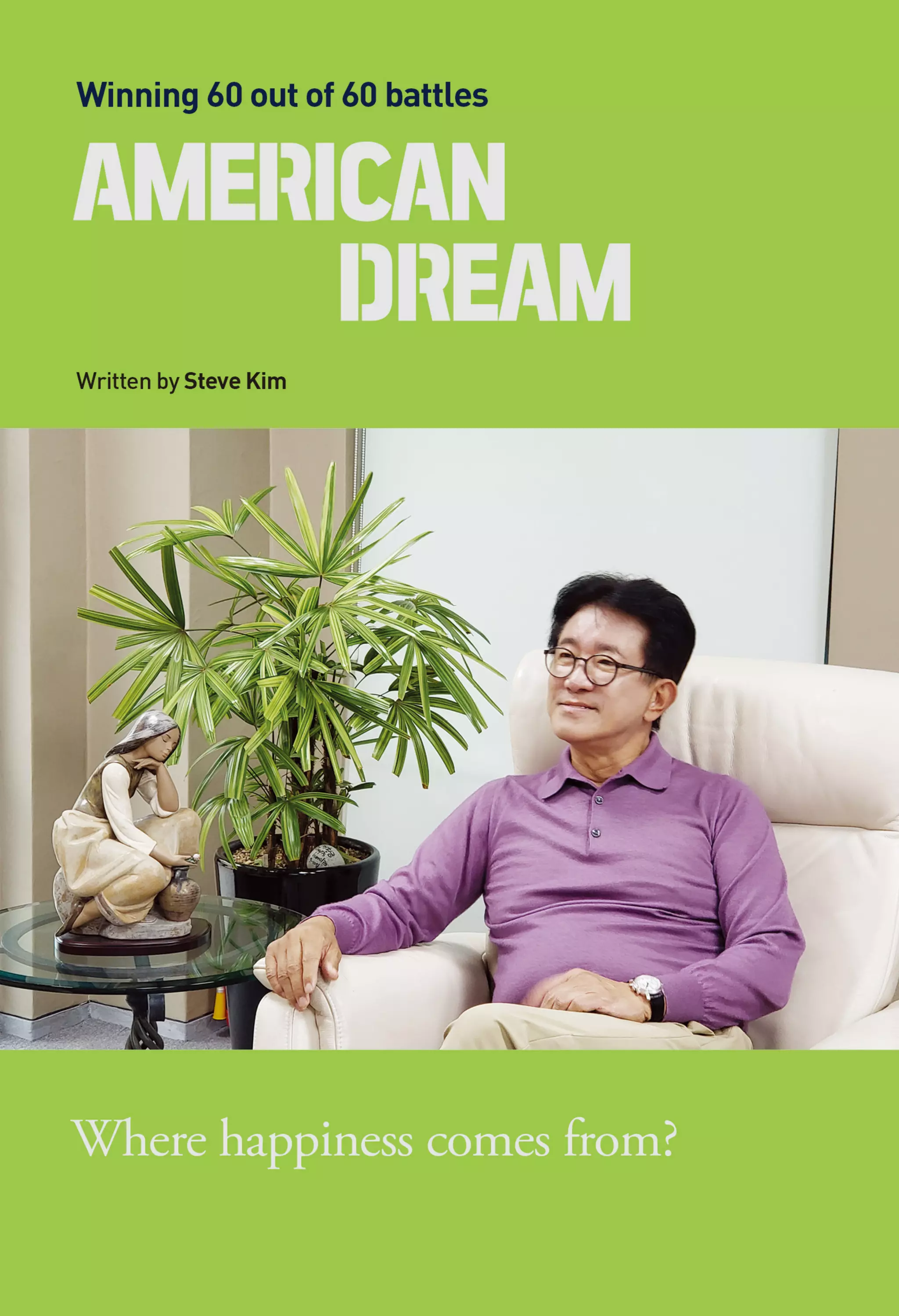 Steve Kim American Dream | PDF