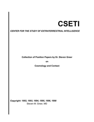 Steven Greer - CE5-CSETI - 17. Collection of Dr. Greer's Papers about ...