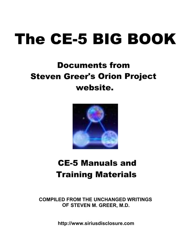 Steven Greer - The CE-5 Big Book (CE5-CSETI), 472 pages | PDF | Space ...