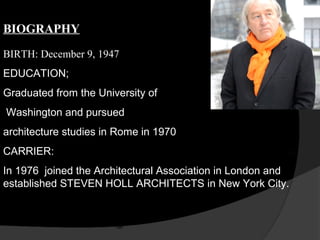 Steven holl | PPT