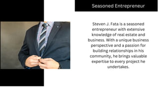 Steven J. Fata - Experience in Real Estate and Business | PPT
