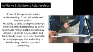 Steven J. Fata - Experience in Real Estate and Business | PPT