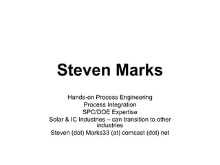 Steven Marks Engineer | PPT