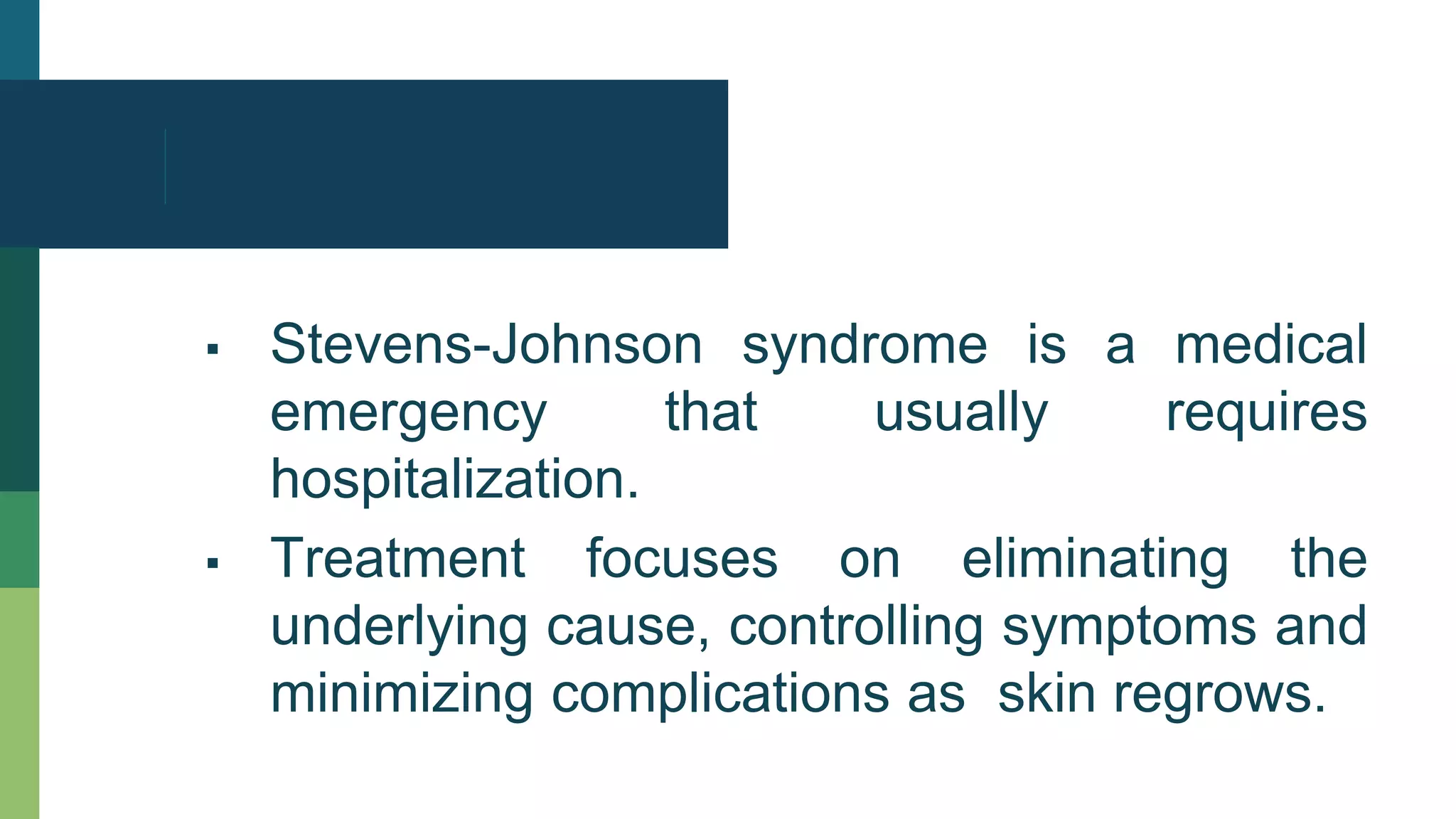 Stevens johnson syndrome | PPTX