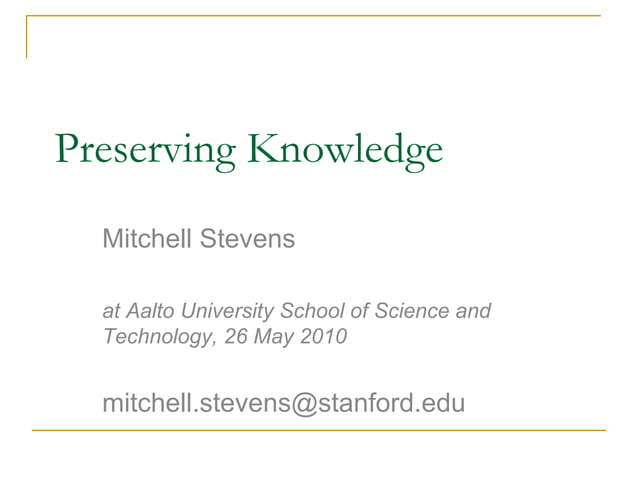 Stevens preserving knowledge | PPT | Education