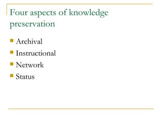 Stevens preserving knowledge | PPT | Education
