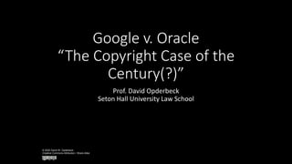 Google v. Oracle | PPTX | Programming Languages | Computing