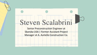 Steven Scalabrini - A Proven Authority From Oakland, NJ.pdf