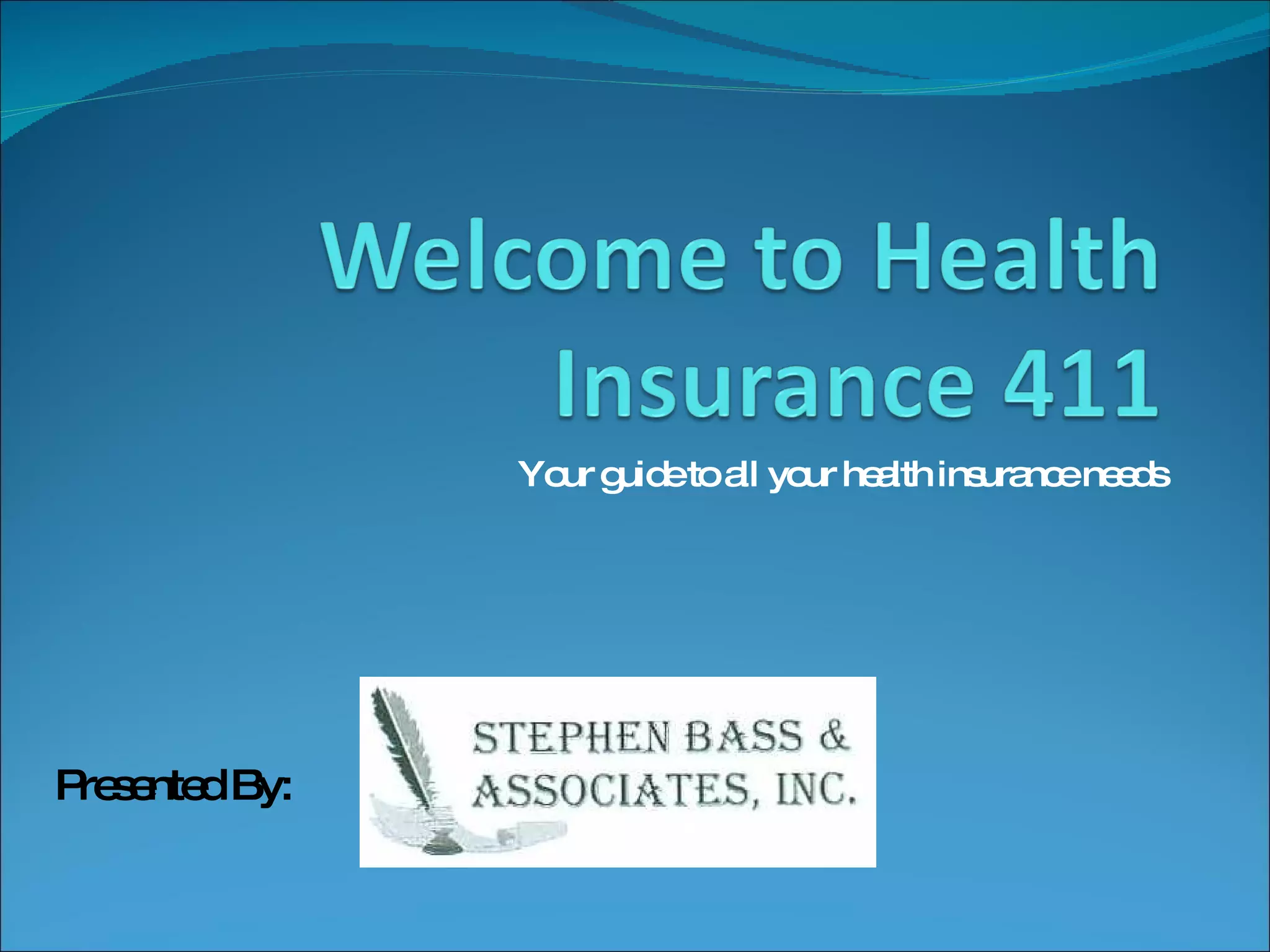 Health Insurance 411 | PPT