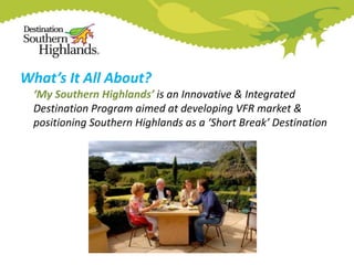 Steve Rosa Destination Southern Highlands | PPT