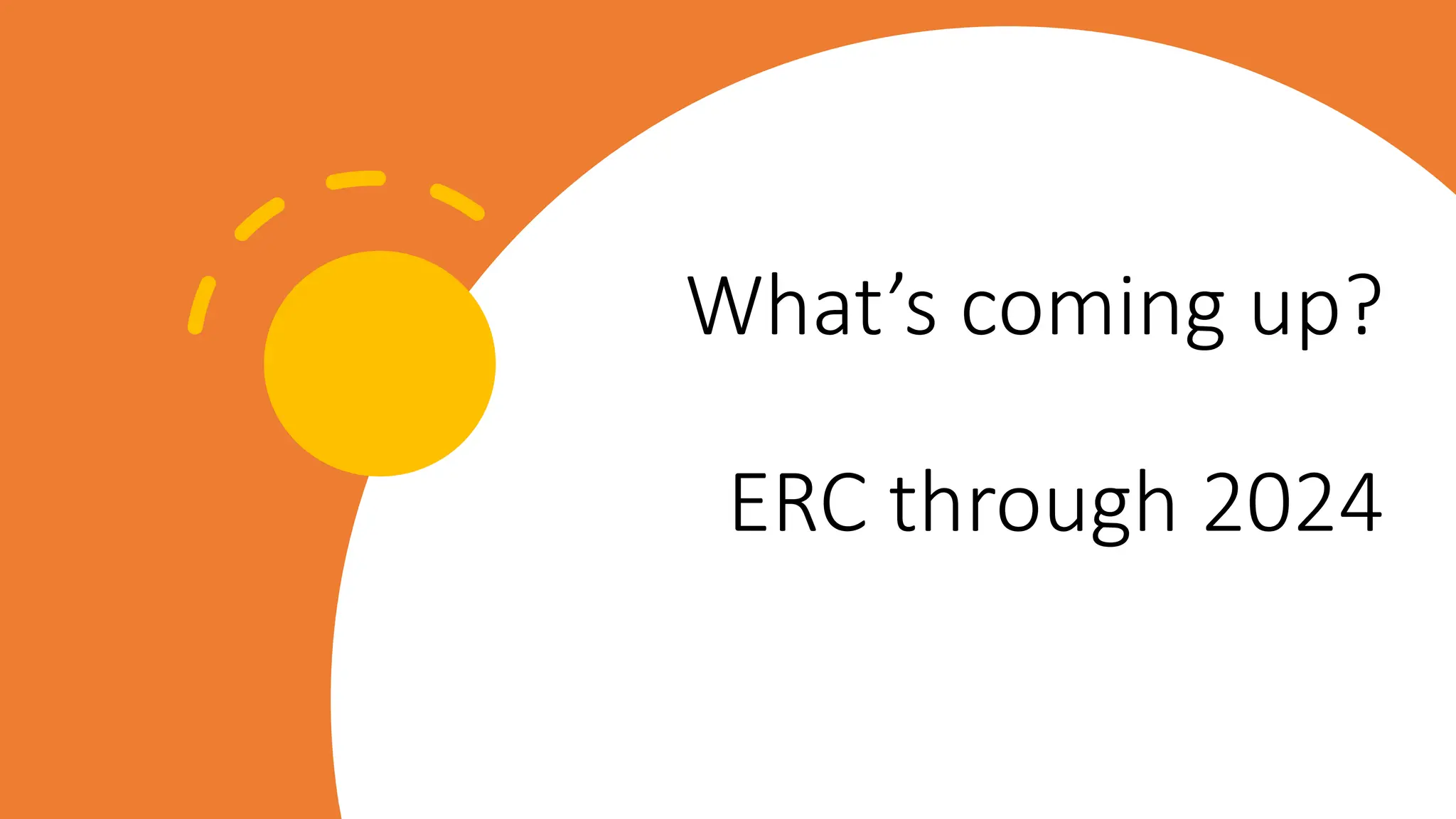 Looking ahead – ERC plans for 2024 - Stephen Roper | PPTX