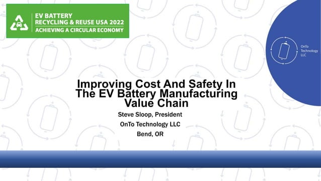 IMPROVING COST AND SAFETY IN EV BATTERY MANUFACTURING VALUE CHAIN | PPT
