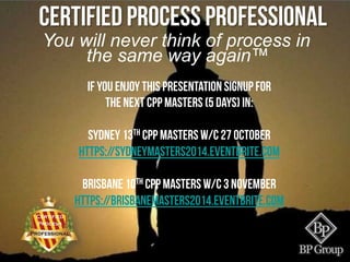 Steve Towers PEX_Sydney_Why_BPM_fails | PPT