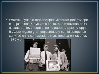 Steve wozniak | PPTX