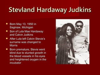 Stevie Wonder | PPT | Music | Entertainment