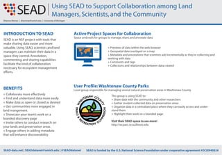Poster: Using SEAD to Support Collaboration among Land Managers ...