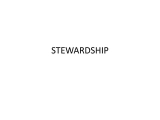 Stewardship meaning and principles | PPTX