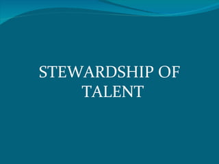 Stewardship and talents | PPT