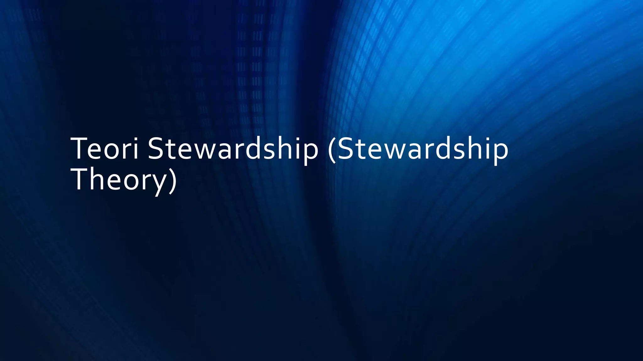 Stewardship Theory_SUCI NURFAUZIAH.pptx