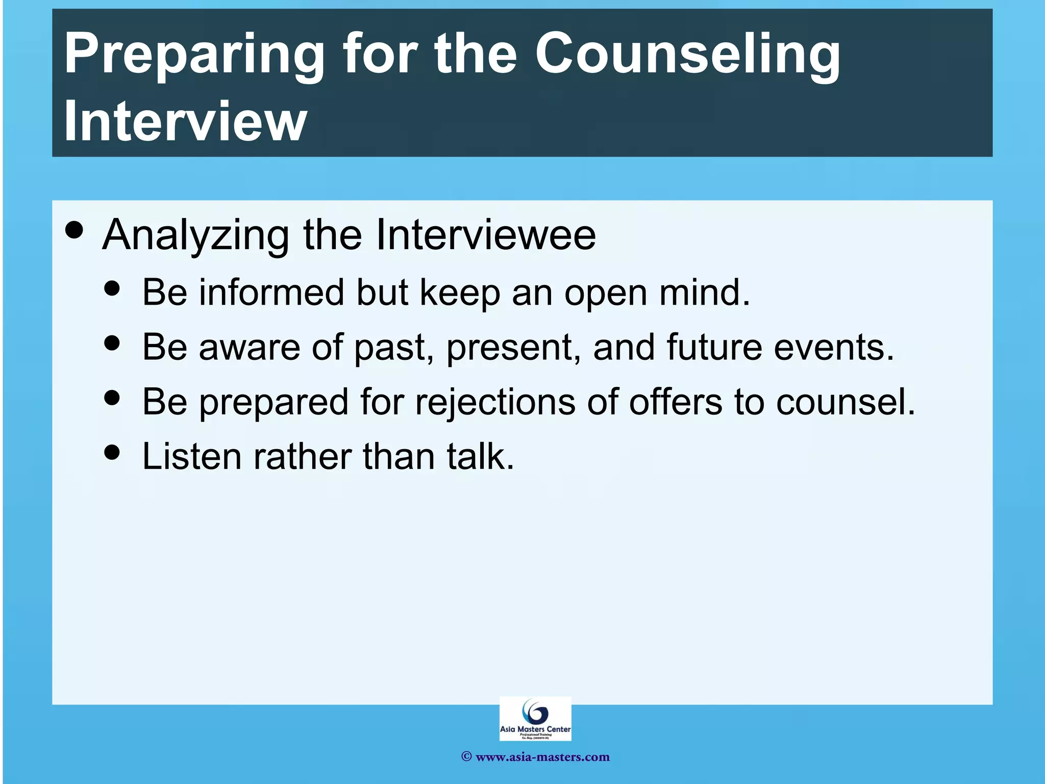 The Counseling Interview - Principles & Practices | PPT