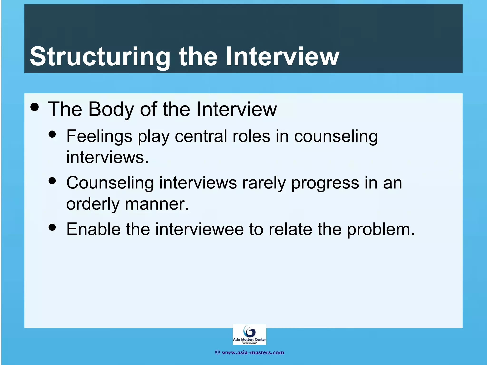 The Counseling Interview - Principles & Practices | PPT