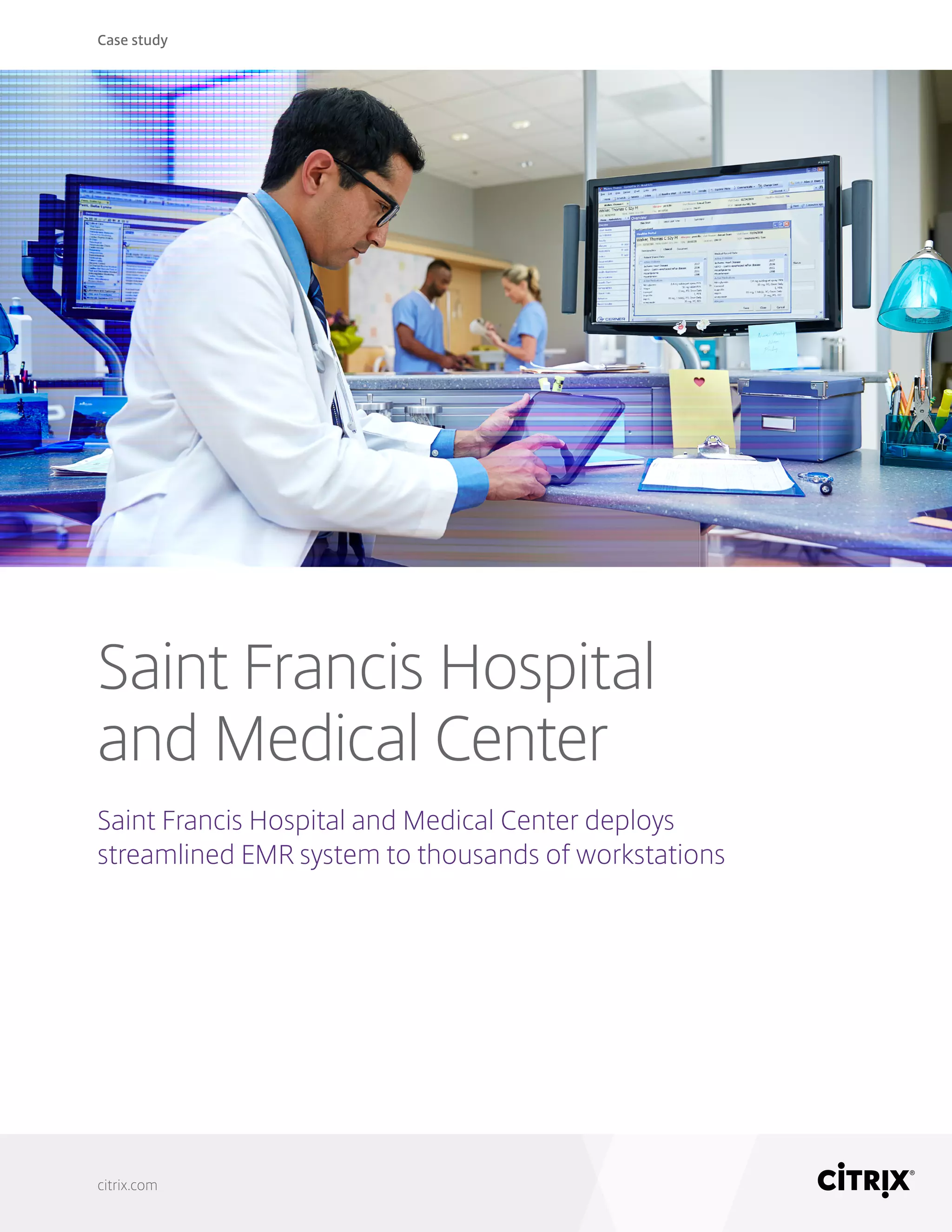 Citrix Customer Story: How Saint Francis Hospital & Medical Center ...
