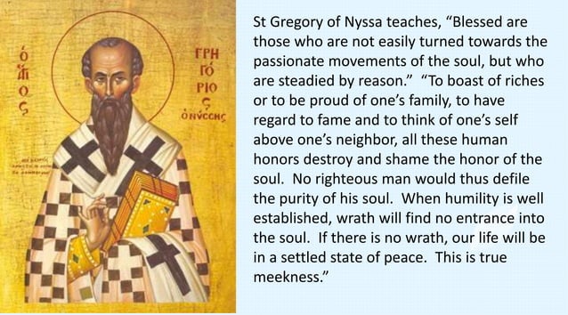 St Gregory Of Nyssa, on the Beatitudes, and the Commandment, DO NOT ...