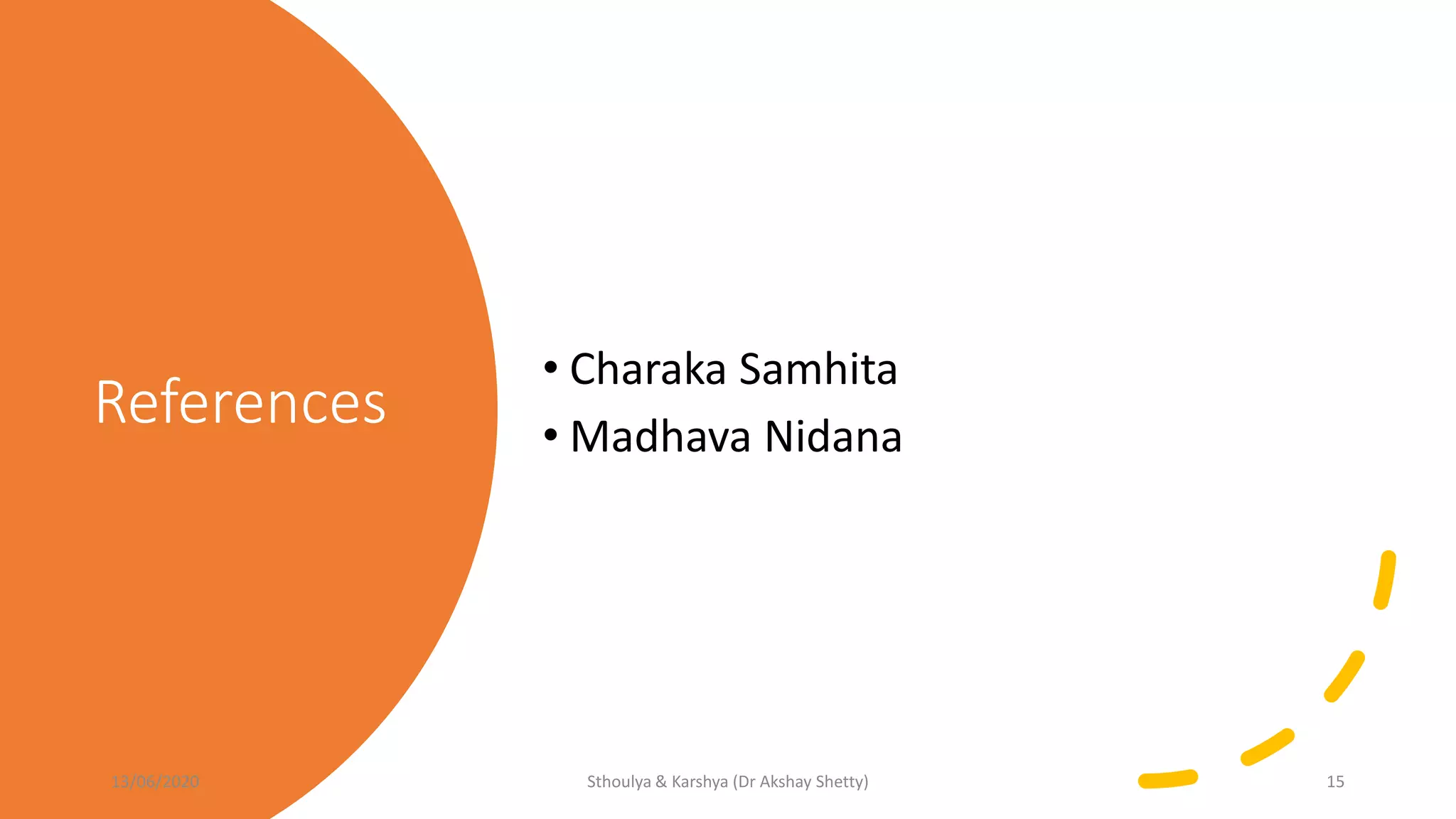 Sthoulya & Karshya | PPTX