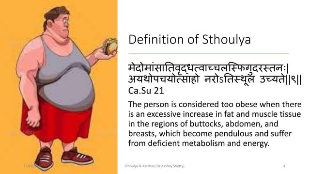 Sthoulya & Karshya | PPTX