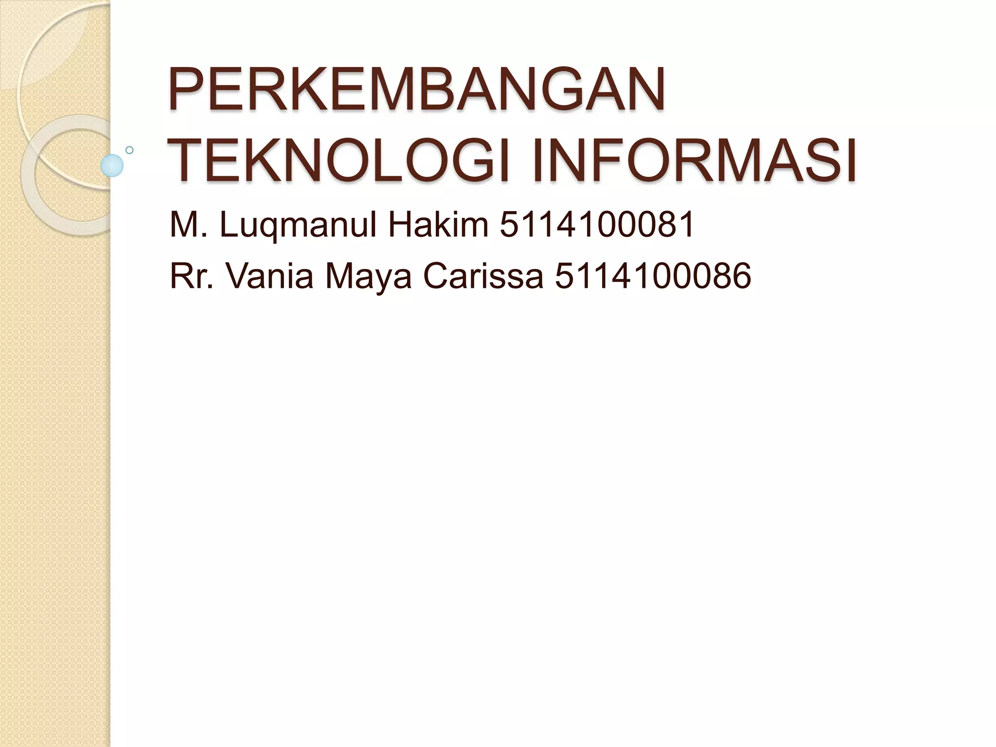 Sejarah Perkembangan Teknologi Informasi (STI) | PPTX