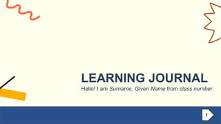 STI-Course-1-Learning-Journal-Template.pptx